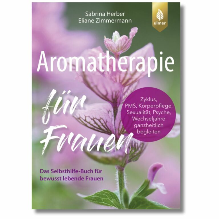 Aromatherapie in der häuslichen Pflege - Handbuch Aromapflege - ViVere Aromapflege