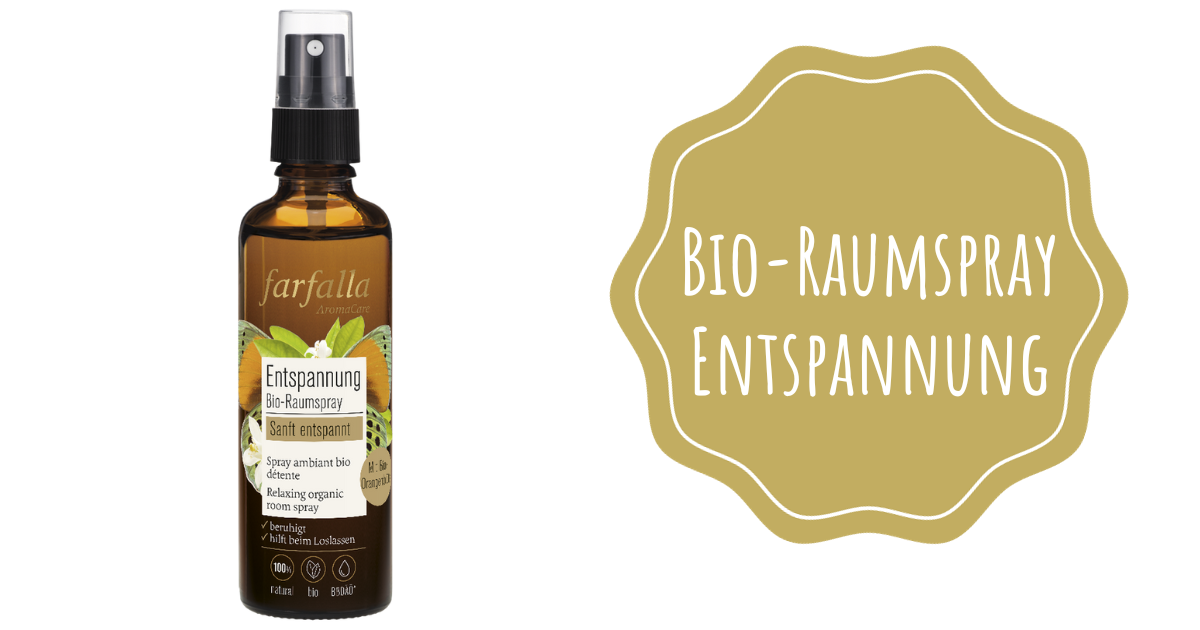 Entspannung Bio-Raumspray - Sanft entspannt - ViVere Aromapflege