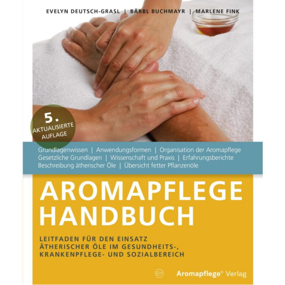Aromapflege Handbuch - ViVere Aromapflege